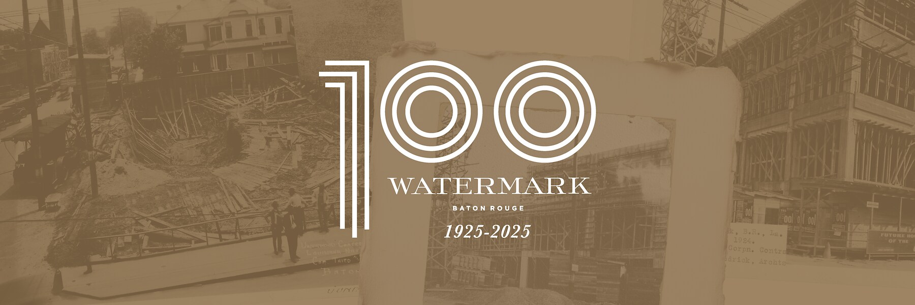 Discover the Centennial of WATERMARK Baton Rouge
