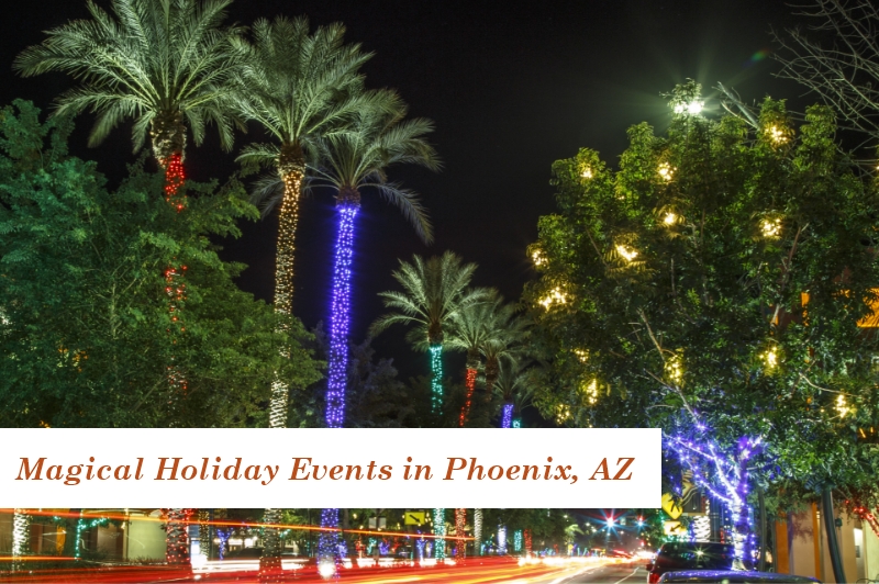 Blog | Magical Holiday Events in Phoenix, AZ - The Wigwam Arizona